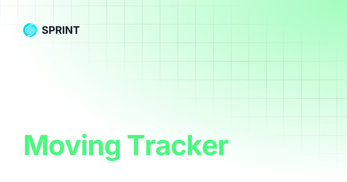 Moving Tracker | SPRINT
