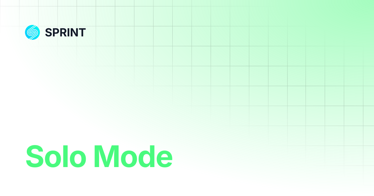Solo Mode | SPRINT